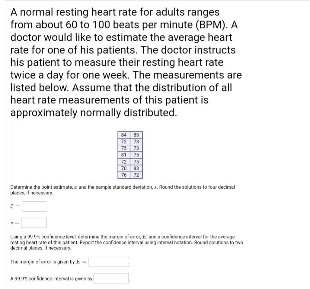 Solved A normal resting heart rate for adults ranges from | Chegg.com