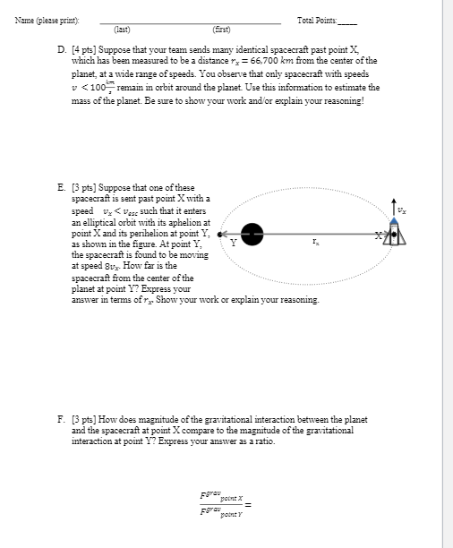 Solved Name (please print) Total Points (first) D. [4 pts] | Chegg.com