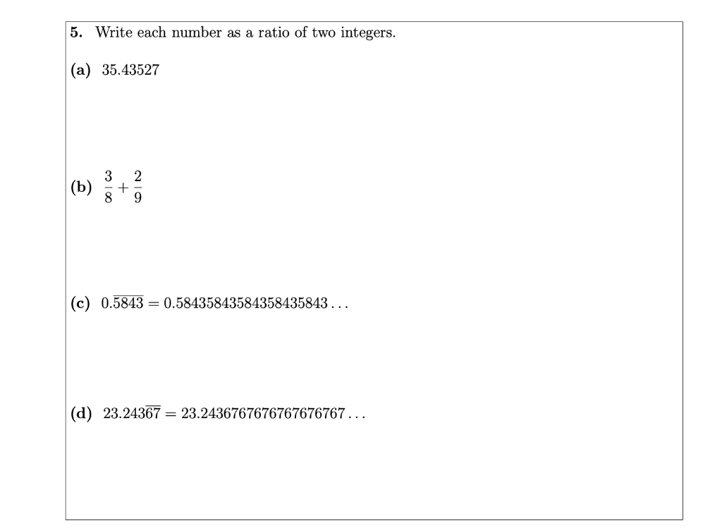 Solved 5. Write each number as a ratio of two integers. (a) | Chegg.com