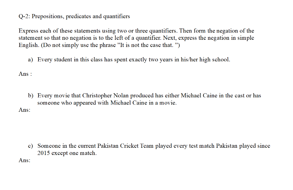 Q-2: Prepositions, predicates and quantifiers Express | Chegg.com