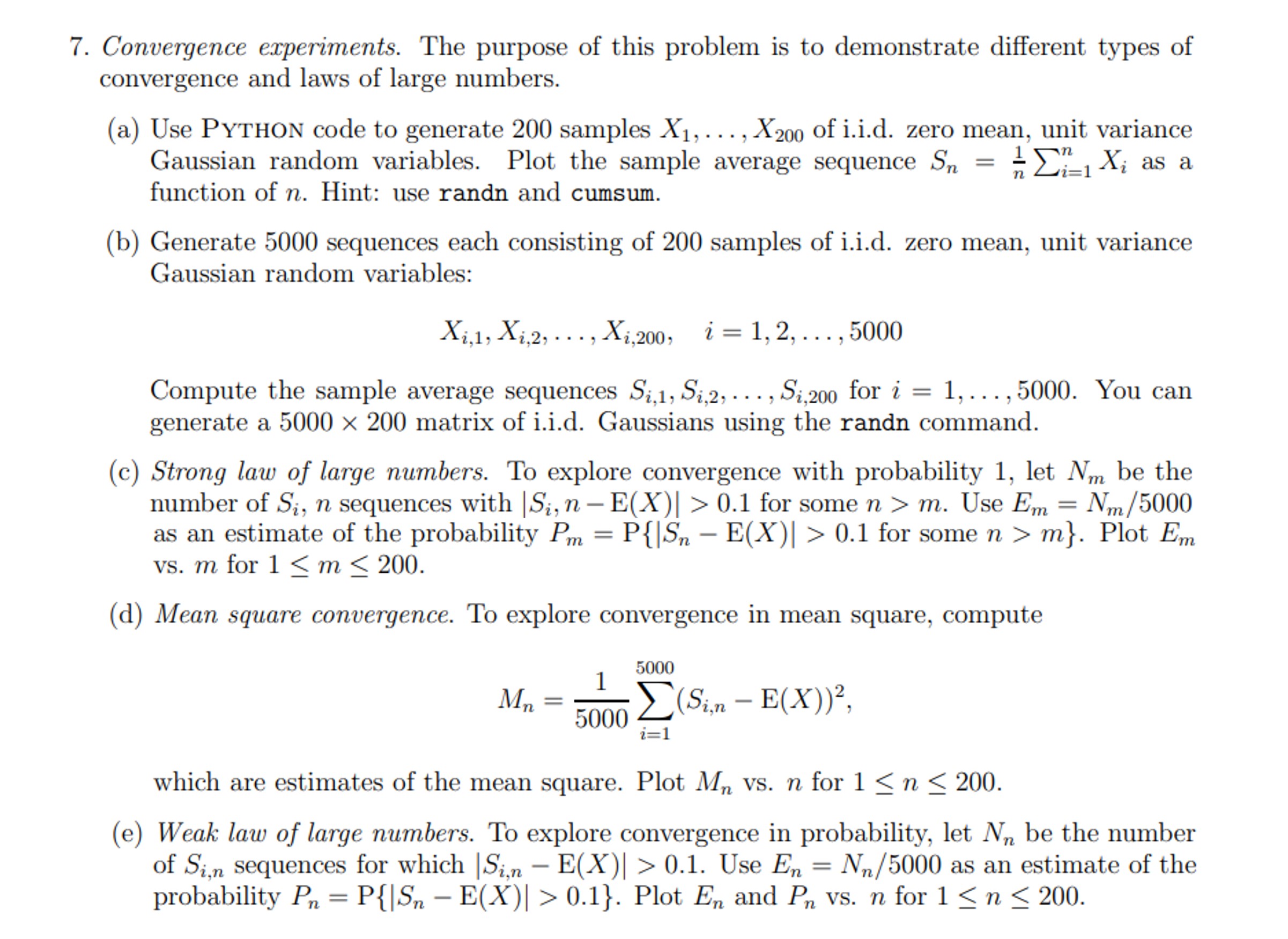 Solved Convergence experiments. The purpose of this problem | Chegg.com