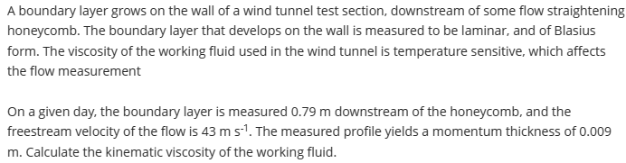 Solved A boundary layer grows on the wall of a wind tunnel | Chegg.com
