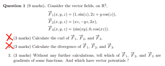 Solved Question 1 ( 9 marks). Consider the vector fields, on | Chegg.com