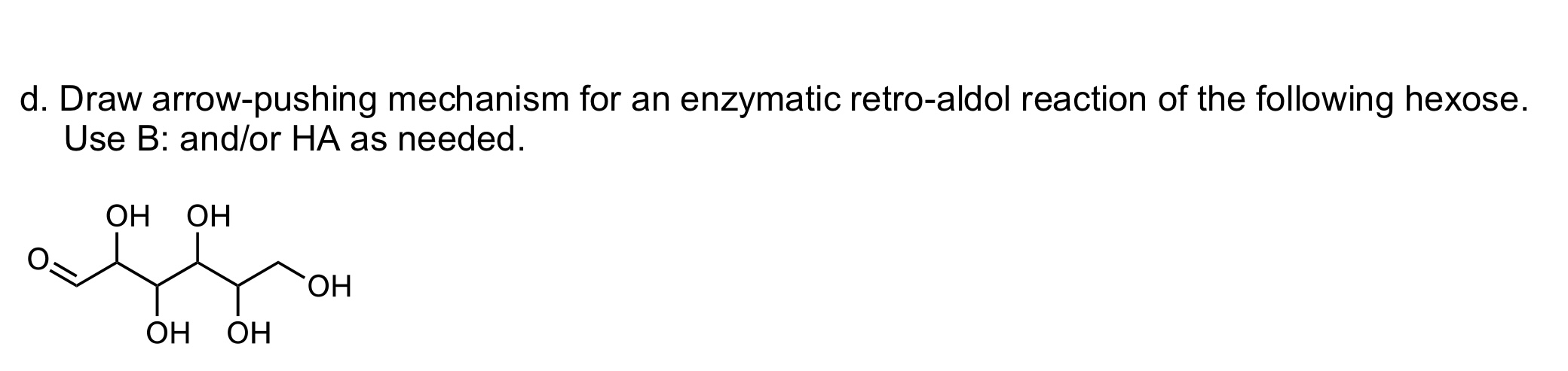 Solved d. Draw arrow-pushing mechanism for an enzymatic | Chegg.com
