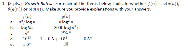 Solved 1. (5 pts.) Growth Rates. For each of the items | Chegg.com