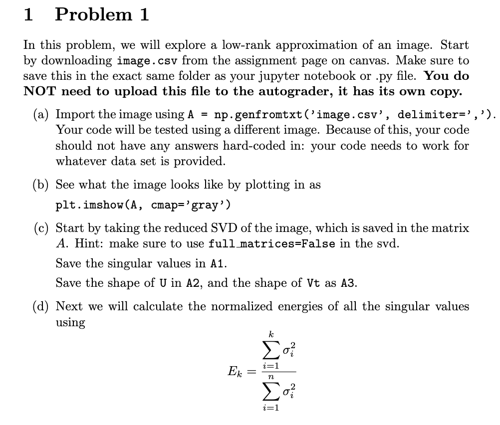Solved In this problem, we will explore a low-rank | Chegg.com