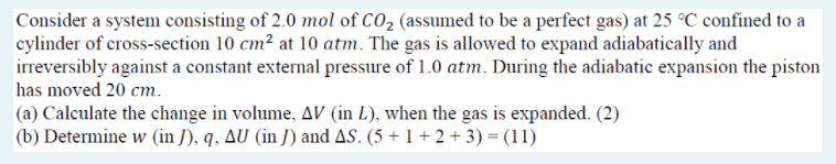 Solved Consider a system consisting of 2.0 mol of CO2 | Chegg.com