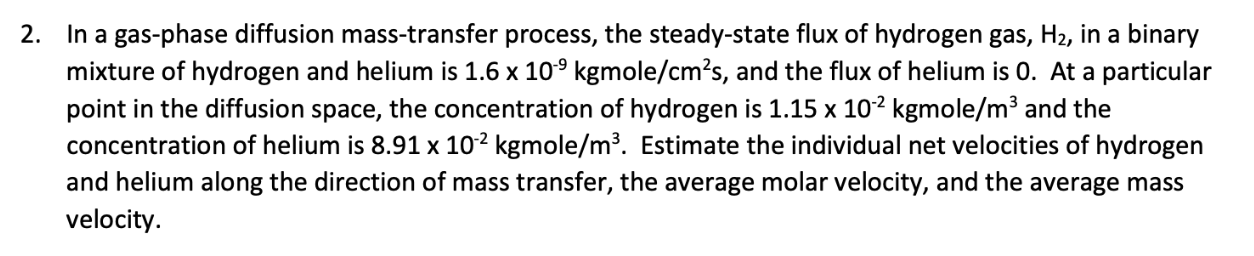 Solved 2. In a gas-phase diffusion mass-transfer process, | Chegg.com