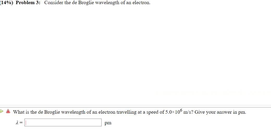 Solved 14 Problem 3 Consider The De Broglie Wavelength