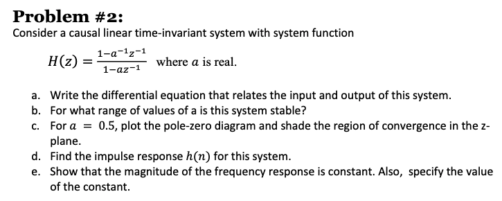 Solved Problem #2: Consider a causal linear time-invariant | Chegg.com