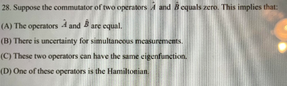 Solved 28 Suppose The Commutator Of Two Operators And