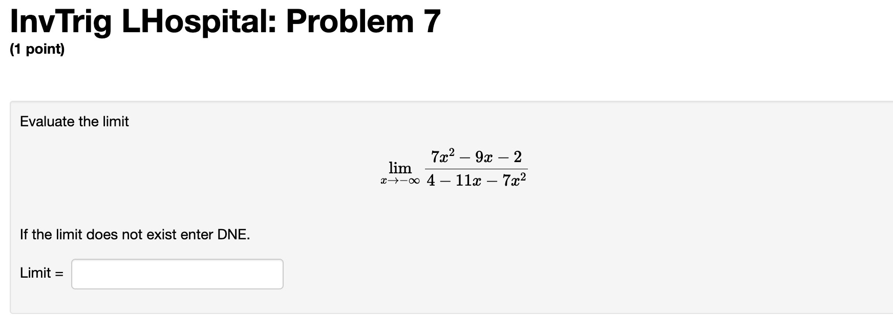 Solved InvTrig LHospital: Problem 12 (1 point) Find the | Chegg.com