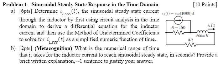 Problem 1 - Sinusoidal Steady State Response in the | Chegg.com