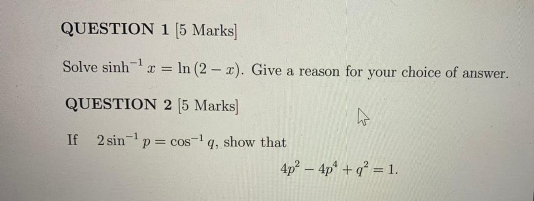 Solved QUESTION 1 [5 Marks] Solve sinh + x = ln (2 - x). | Chegg.com