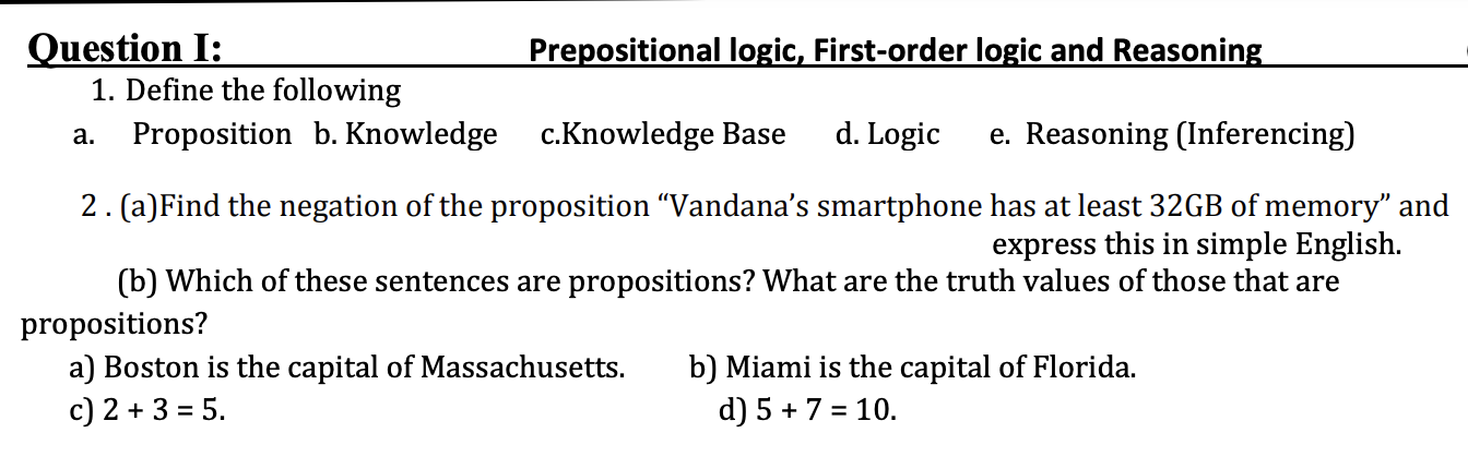 Solved Question I:Prepositional logic, First-order logic and | Chegg.com