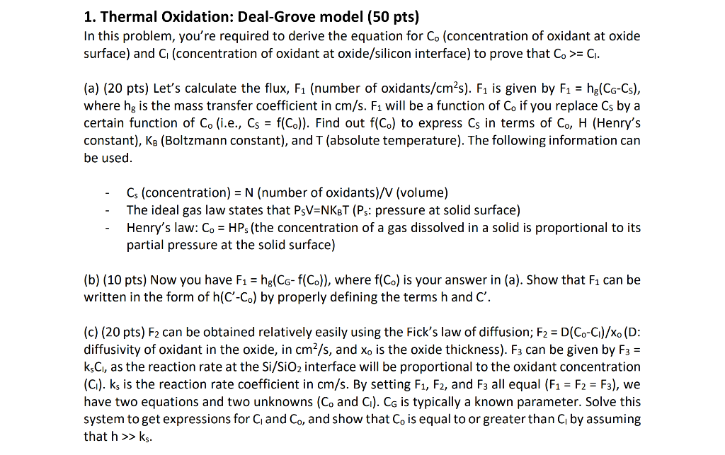 1. Thermal Oxidation: Deal-Grove model (50 pts) In | Chegg.com