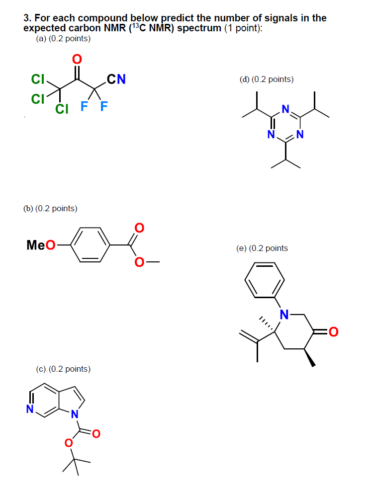 Solved 3. For each compound below predict the number of | Chegg.com