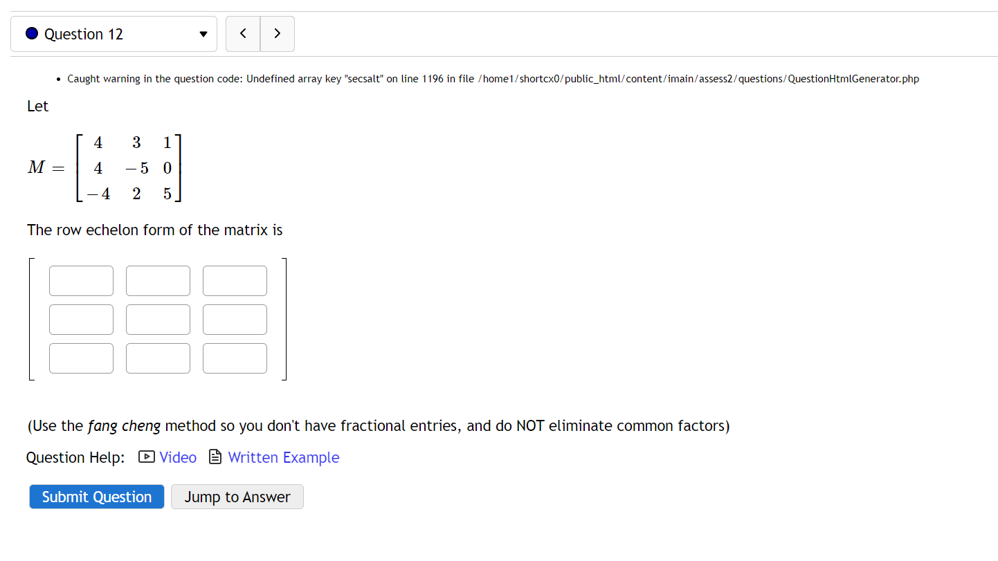 Solved M=⎣⎡44−43−52105⎦⎤ The row echelon form of the matrix | Chegg.com