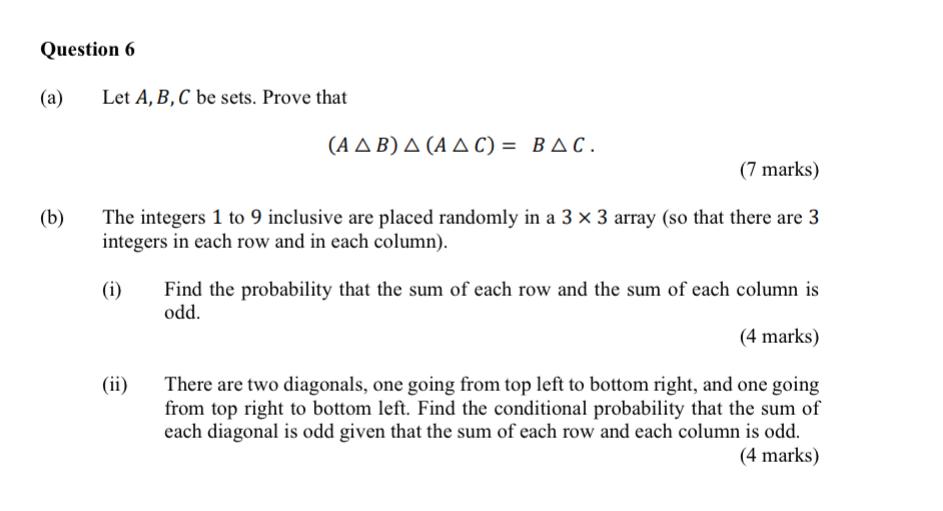 Solved (a) Let A,B,C be sets. Prove that (AΔB)Δ(AΔC)=BΔC. (7 | Chegg.com