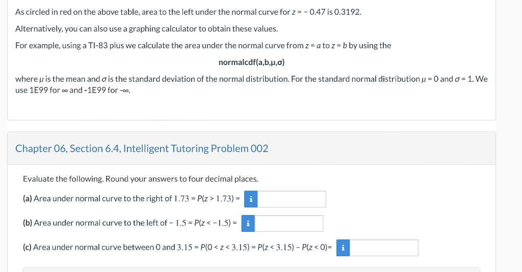 Solved As circled in red on the above table, area to the | Chegg.com