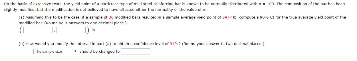 Solved On the basis of extensive tests, the yield point of a | Chegg.com