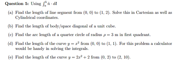Solved ion 5 Using n Dl a Find The Length Of Line Chegg