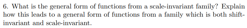 Solved 6. What is the general form of functions from a | Chegg.com