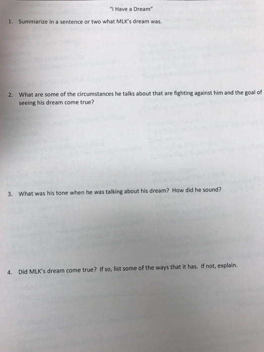 Solved Summarize in a sentence or two what MLK's dream was. | Chegg.com