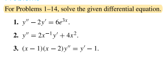 Solved For Problems 1-14, ﻿solve the given differential | Chegg.com