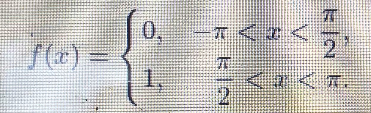 Solved expand the functions in fourier series of complex | Chegg.com