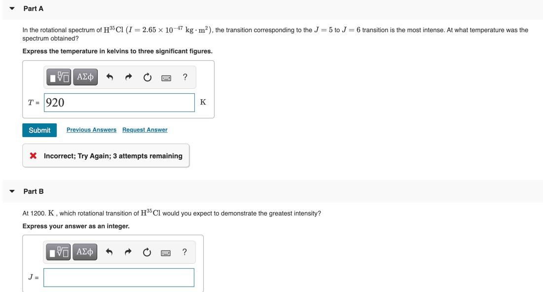 Solved Part A In the rotational spectrum of H35Cl (I = 2.65 | Chegg.com