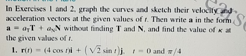Solved In Exercises I and 2, graph the curves and sketch | Chegg.com