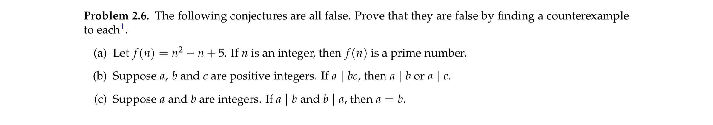 Solved Problem 2.6. ﻿The following conjectures are all | Chegg.com