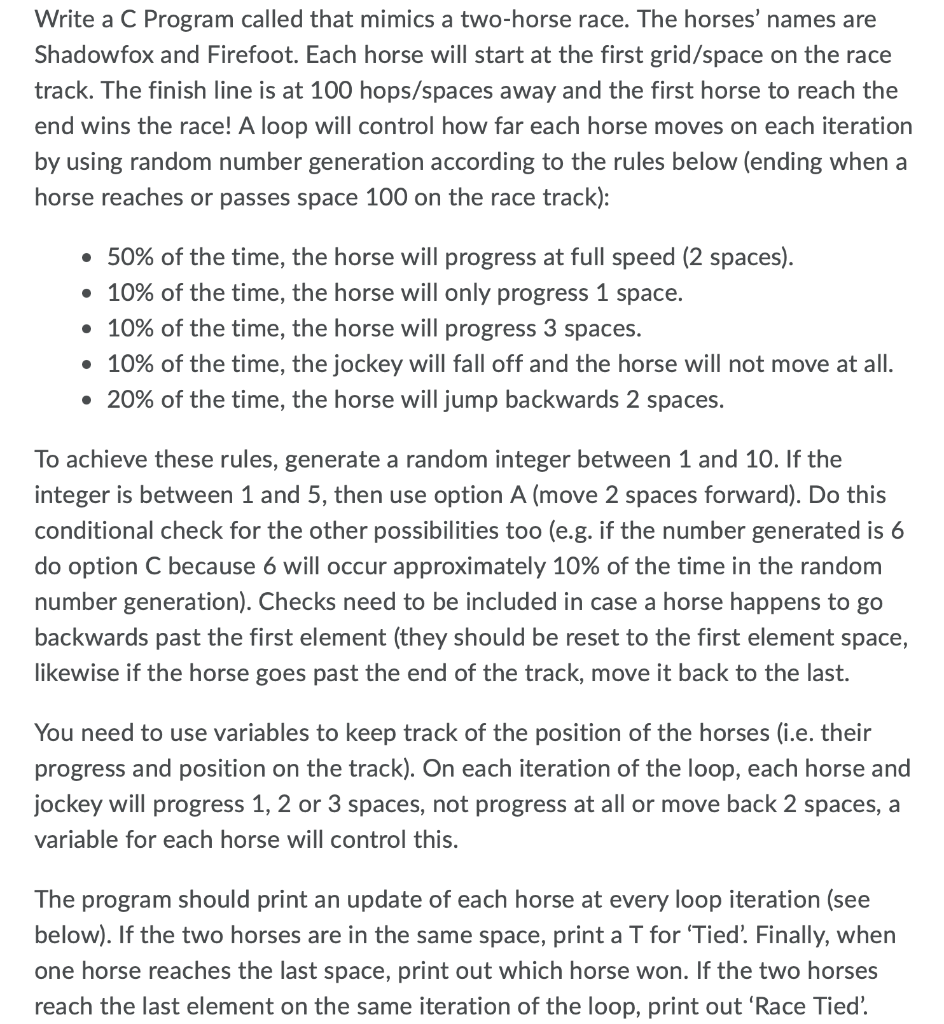 Solved Write a C Program called that mimics a two-horse | Chegg.com