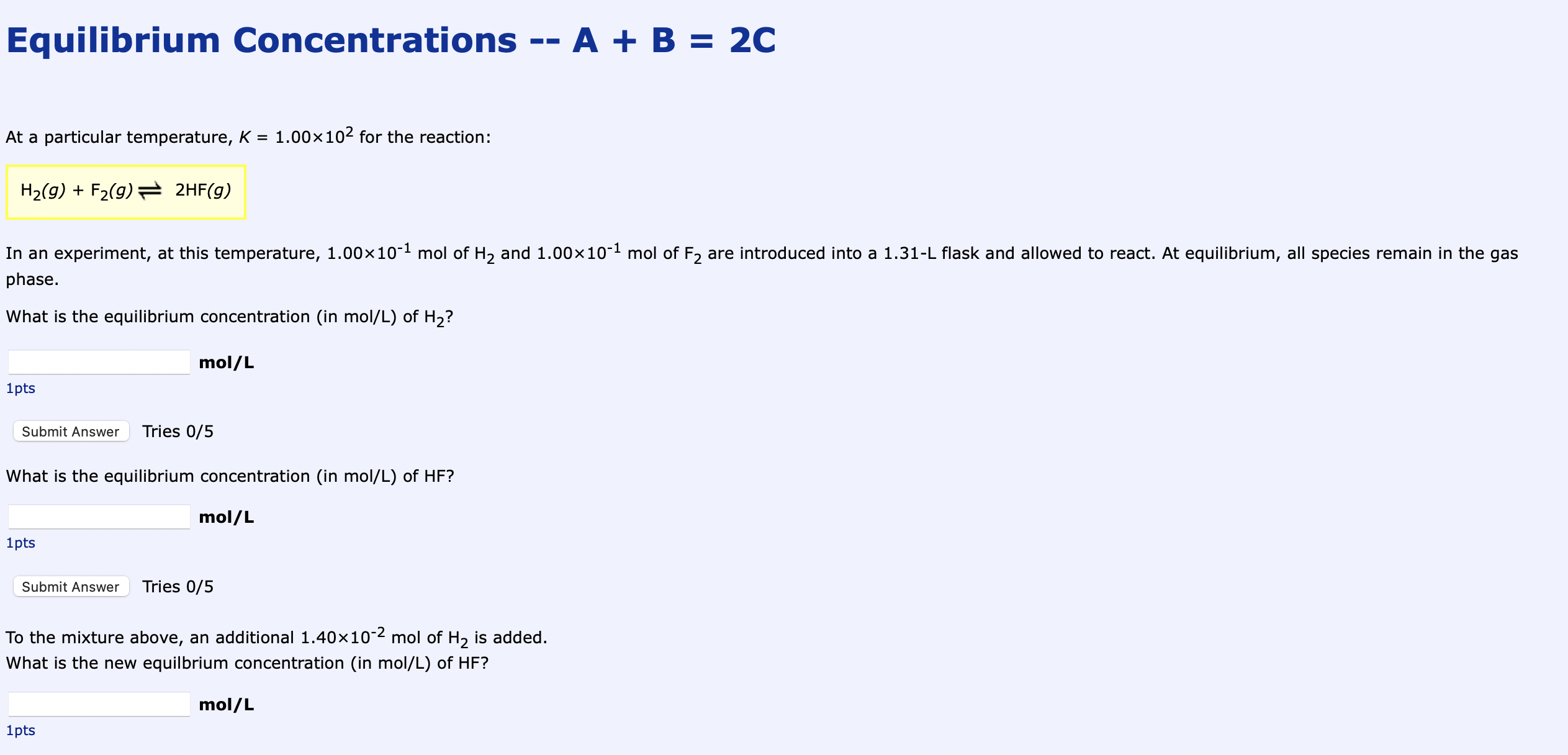 Solved Equilibrium Concentrations -- A + B =2C At a | Chegg.com
