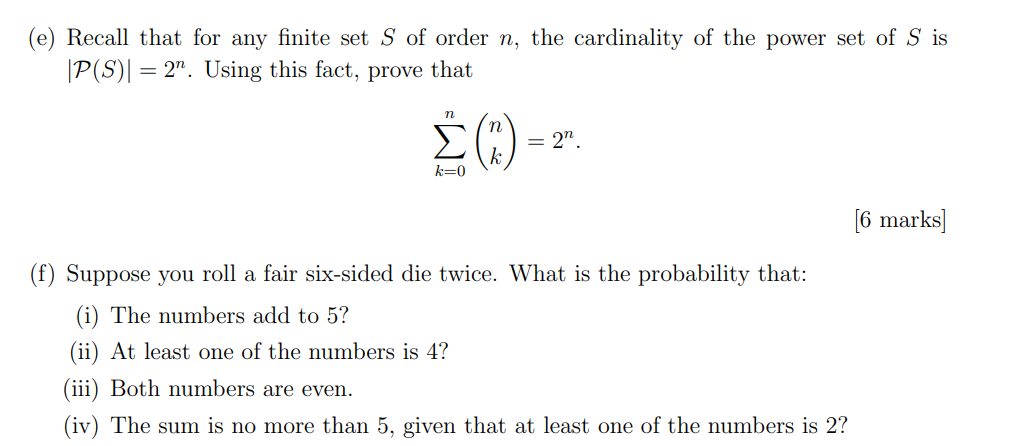 Solved (e) Recall that for any finite set S of order n, the | Chegg.com