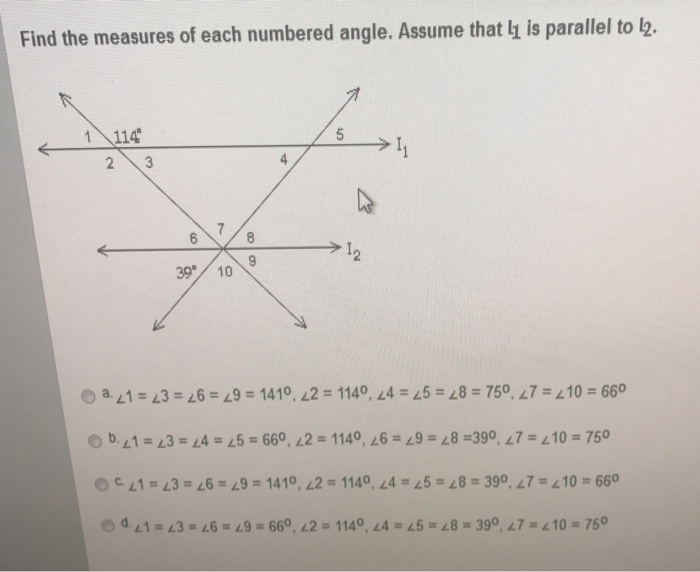 Solved Find The Measures Of Each Numbered Angle Assume That