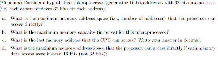Solved 25 points) Consider a hypothetical microprocessor | Chegg.com