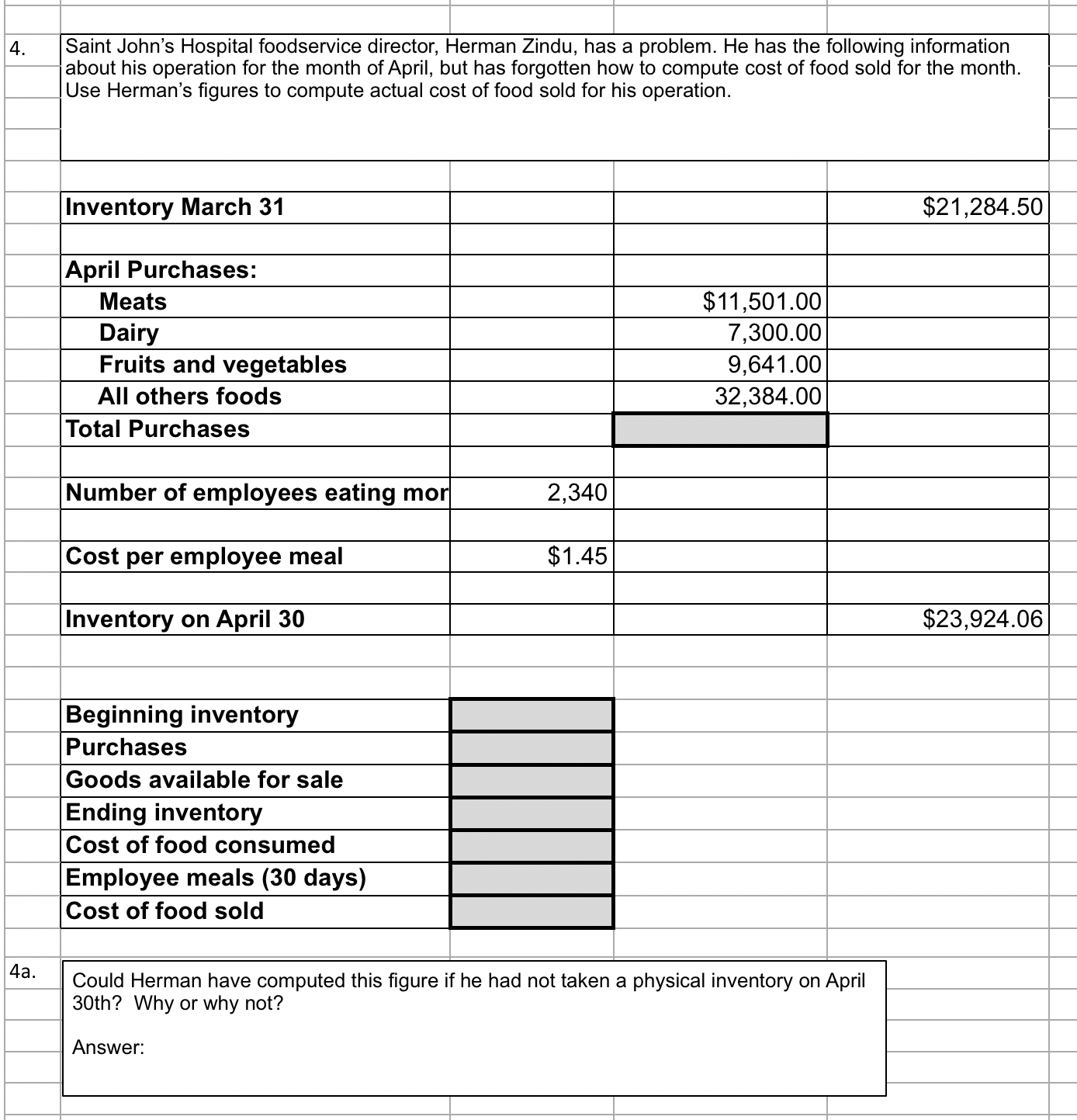 Solved 4. ﻿Saint John's Hospital foodservice director, | Chegg.com