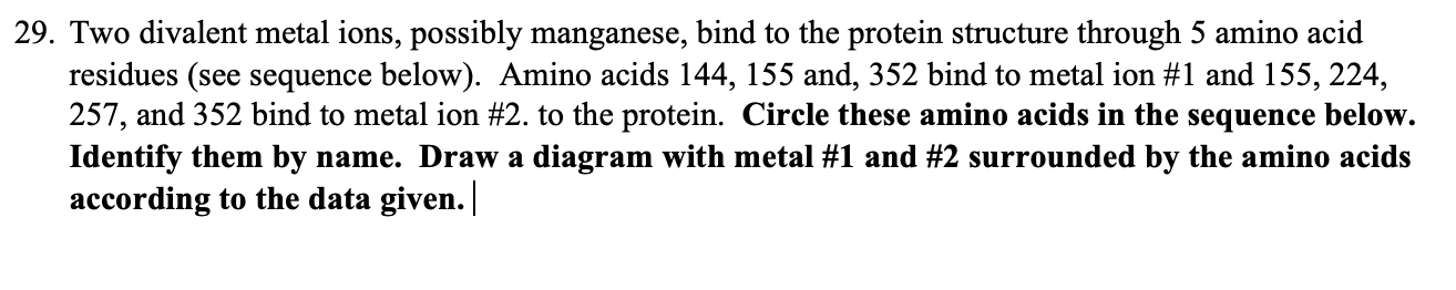 Solved Biochem Q3 Sequence: 1 GPKVQTDPPS VPICDLYPNG | Chegg.com