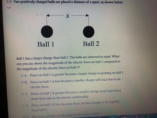Solved 1-5 Two positively charged balls are placed a | Chegg.com
