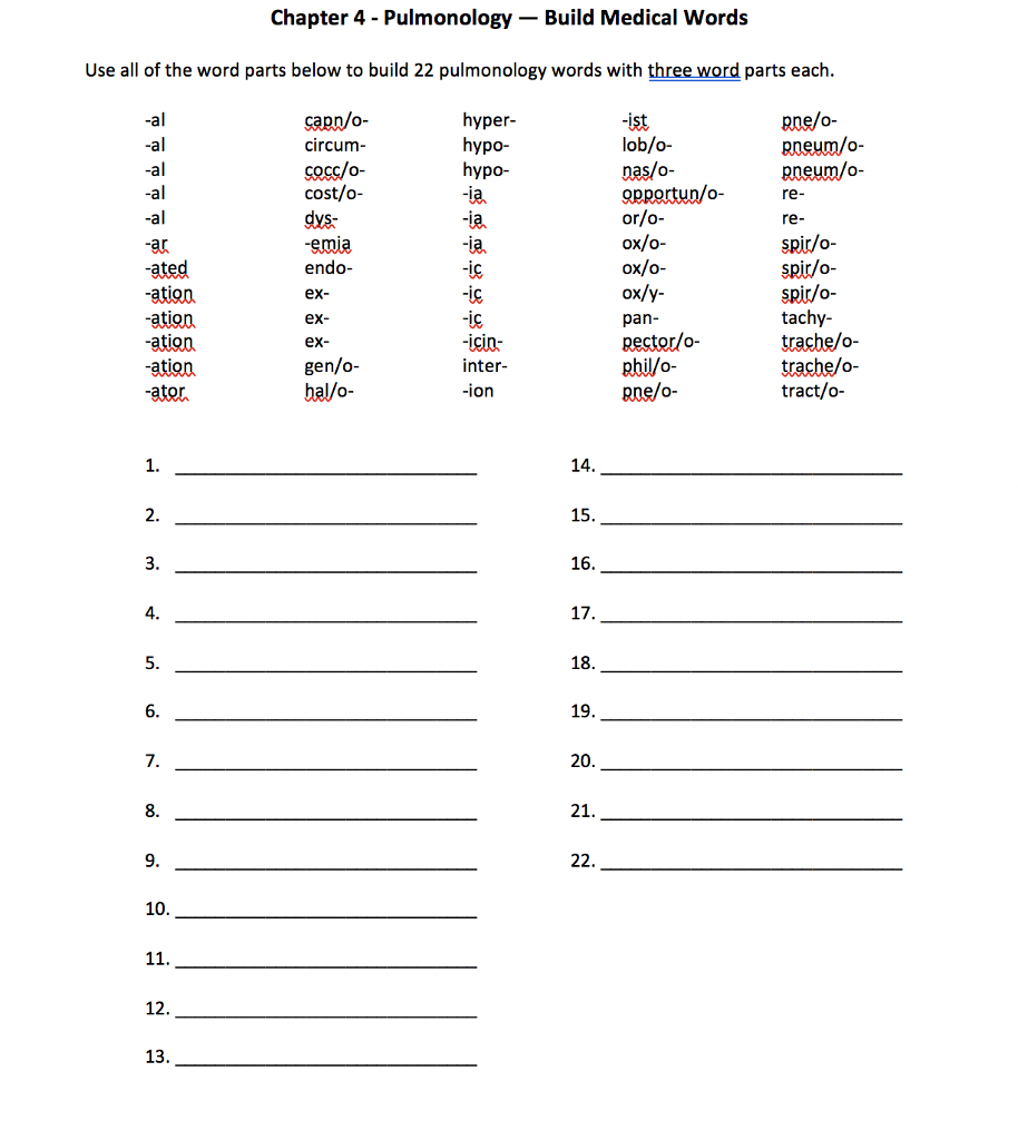 Solved Chapter 4 Pulmonology- Build Medical Words Use all of | Chegg.com Solved Chapter 4 Pulmonology- Build Medical Words Use all of | Chegg.com