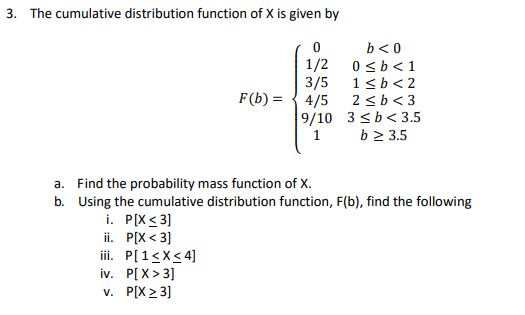 Solved 3. The cumulative distribution function of X is given | Chegg.com