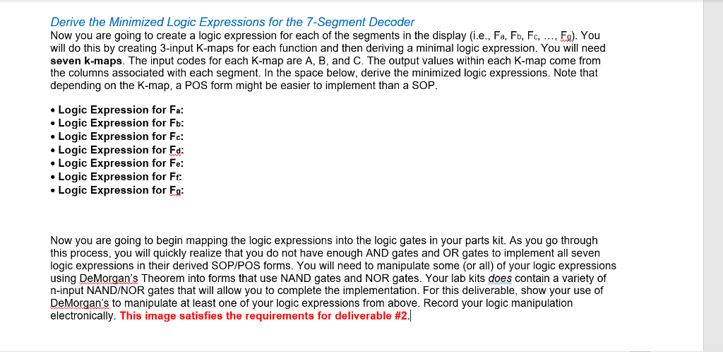 Solved Derive the Minimized Logic Expressions for the | Chegg.com