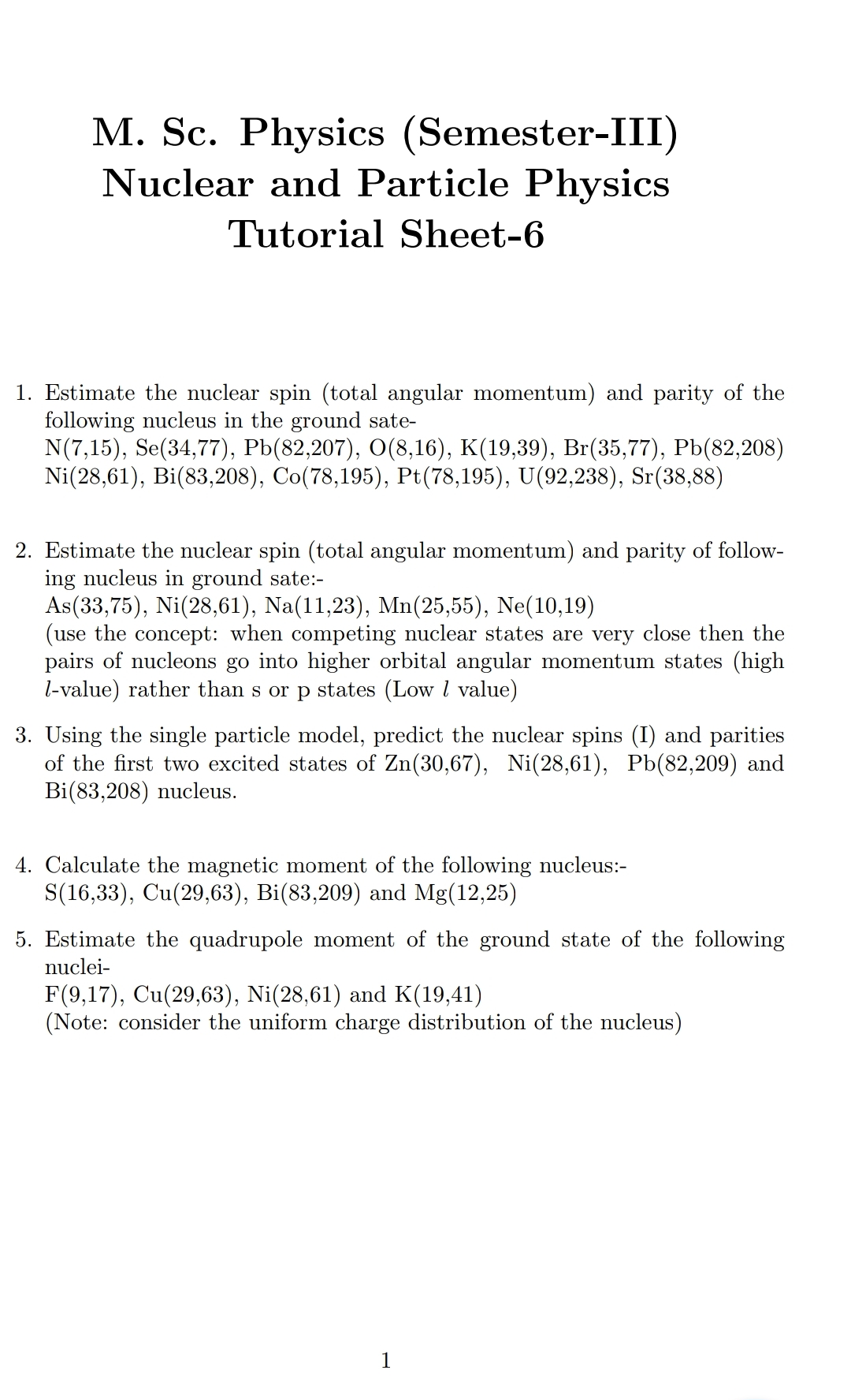 Solved Estimate the nuclear spin (total angular momentum) | Chegg.com