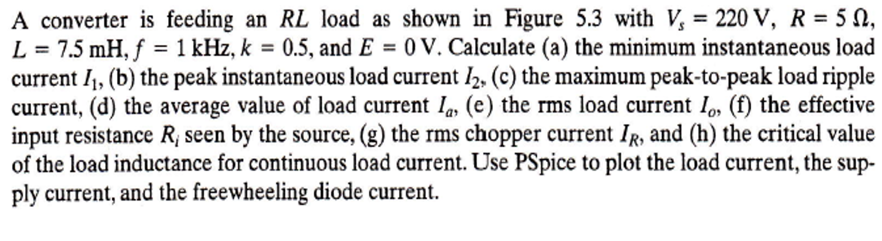 Solved A converter is feeding an RL load as shown in Figure | Chegg.com