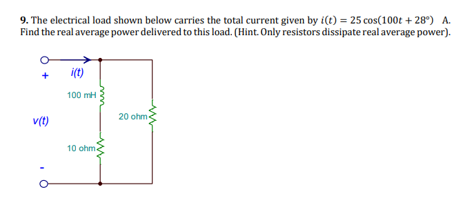 Solved 9. The electrical load shown below carries the total | Chegg.com