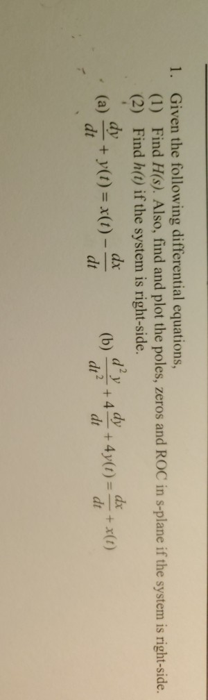 Solved Given the following differential equations, (1) Find | Chegg.com