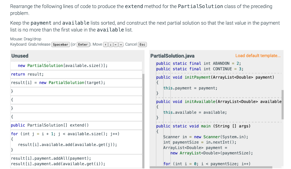 Solved Rearrange The Following Lines Of Code To Produce The 
