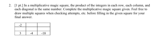 Solved 2. [1 pt.) In a multiplicative magic square, the | Chegg.com